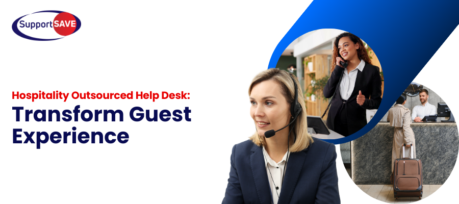 How Hospitality Help Desk Outsourcing Boosts CSAT